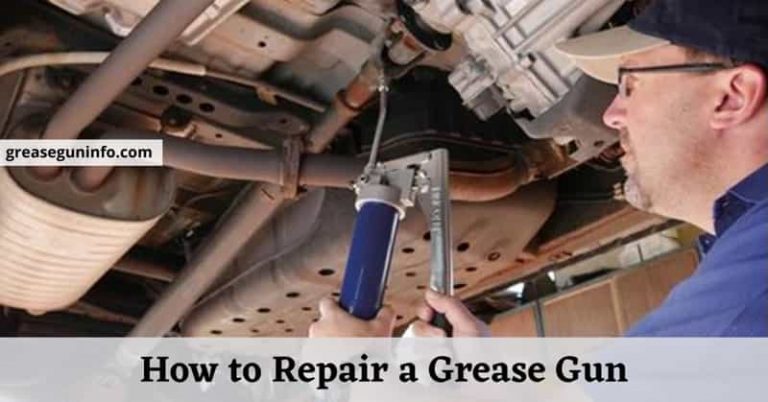 How to Repair a Grease Gun: DIY Solutions - Grease Gun Info